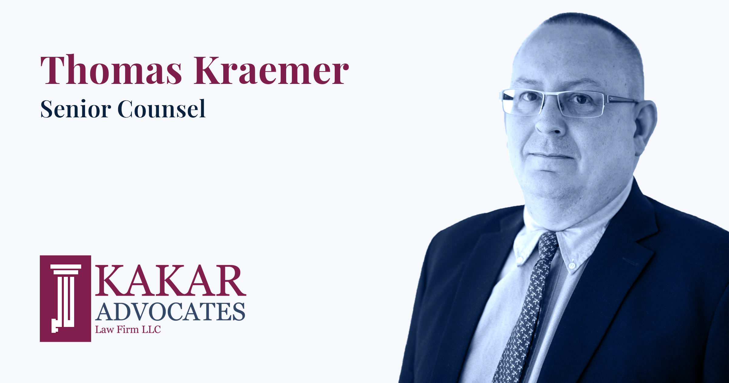 Thomas Kraemer, Senior Counsel at Kakar Advocates